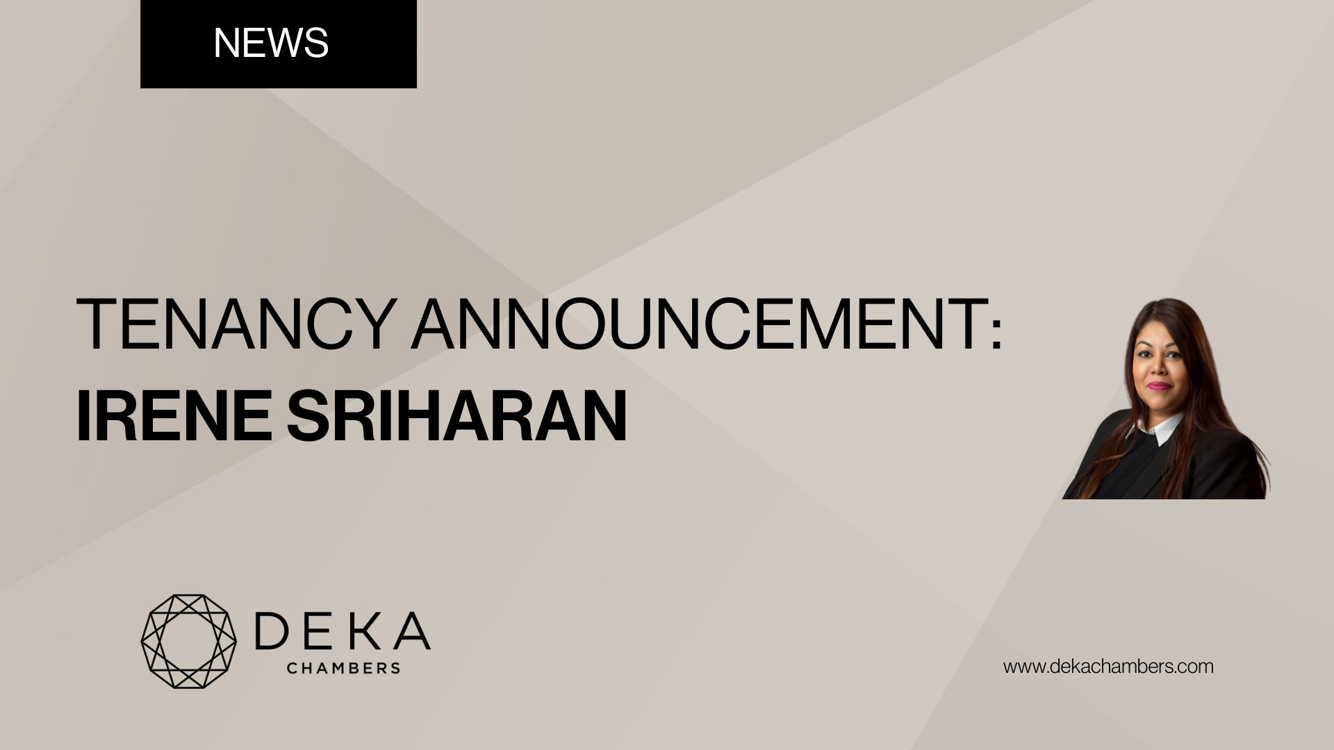 Tenancy Announcement: Irene Sriharan - Deka Chambers - Barristers Chambers