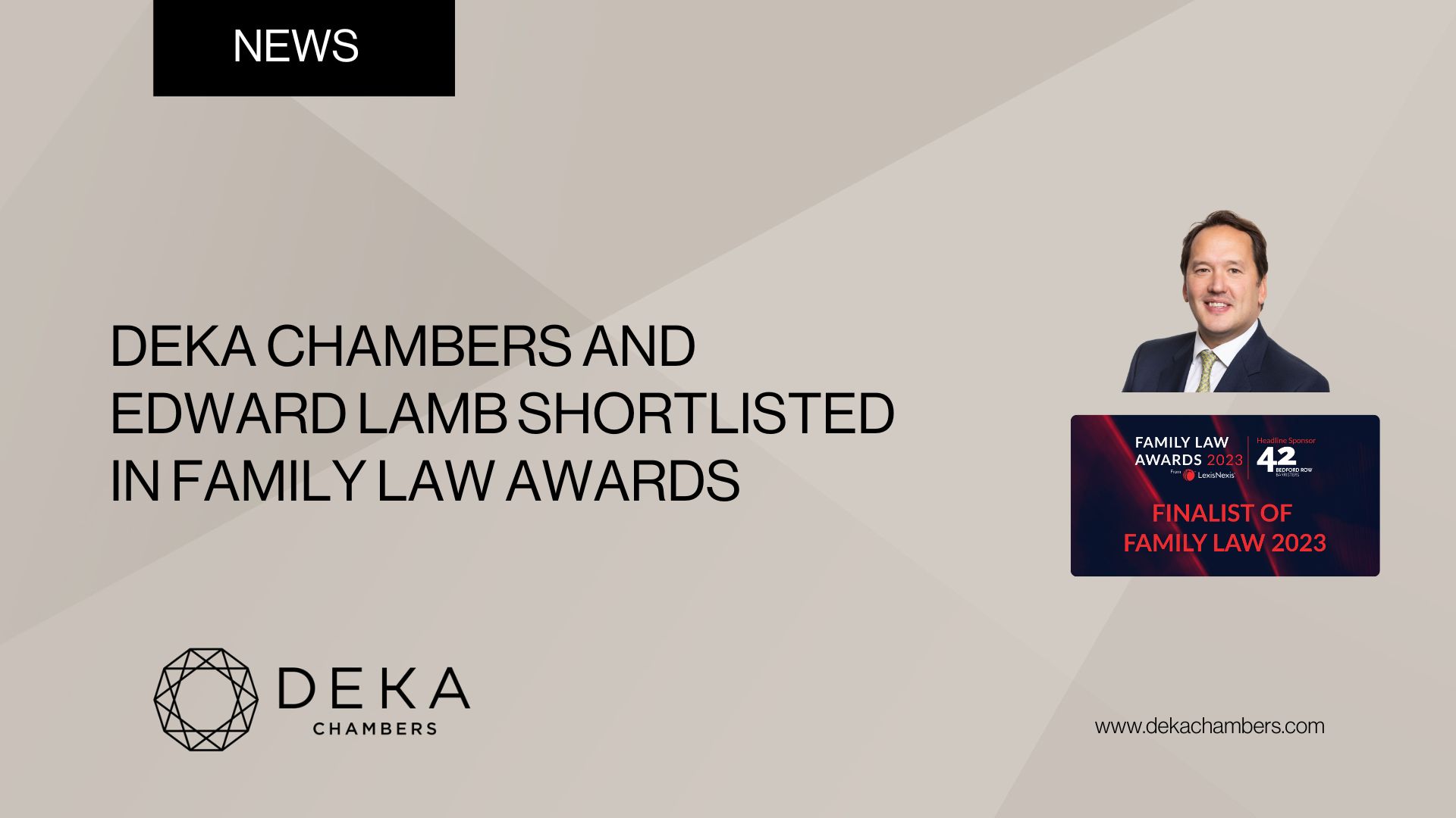 Deka Chambers and Edward Lamb shortlisted in the Family Law Awards 2023 ...
