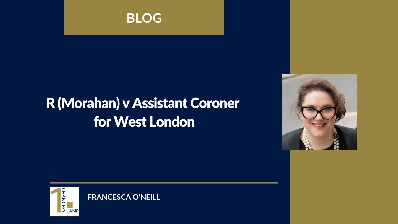 R (Morahan) v Assistant Coroner for West London - Deka Chambers