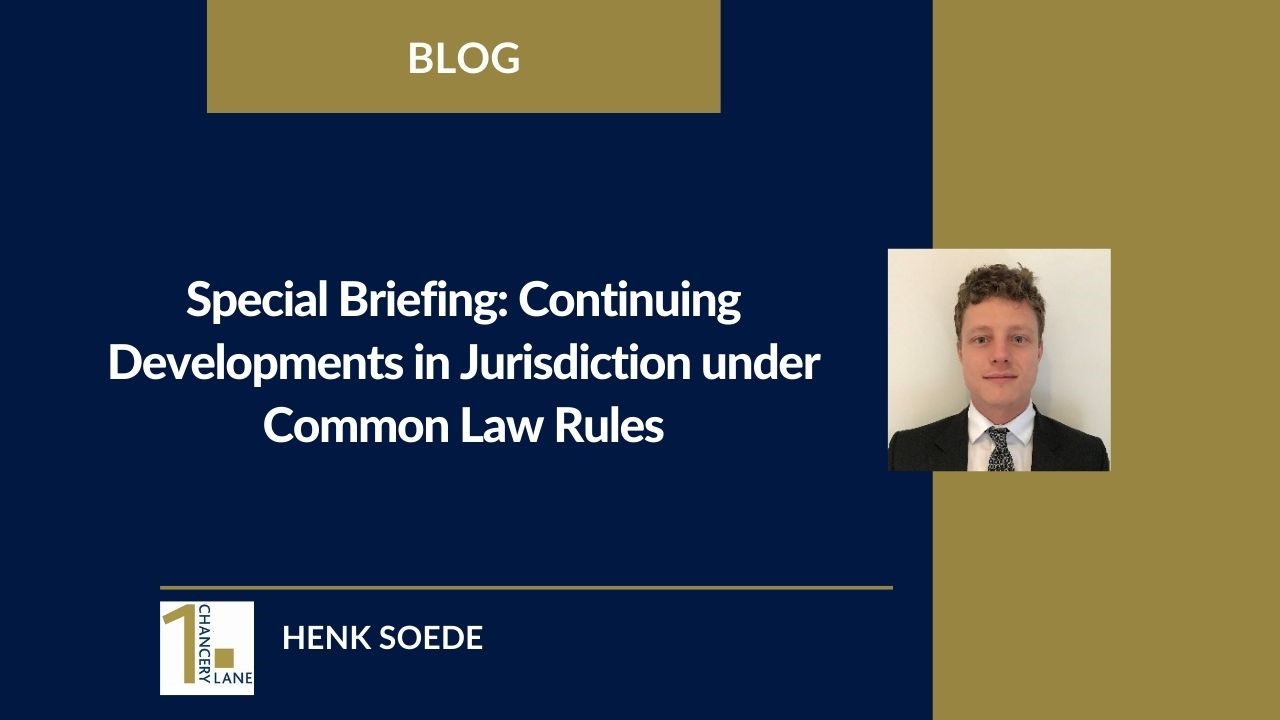 Special Briefing: Continuing Developments in Jurisdiction under Common ...