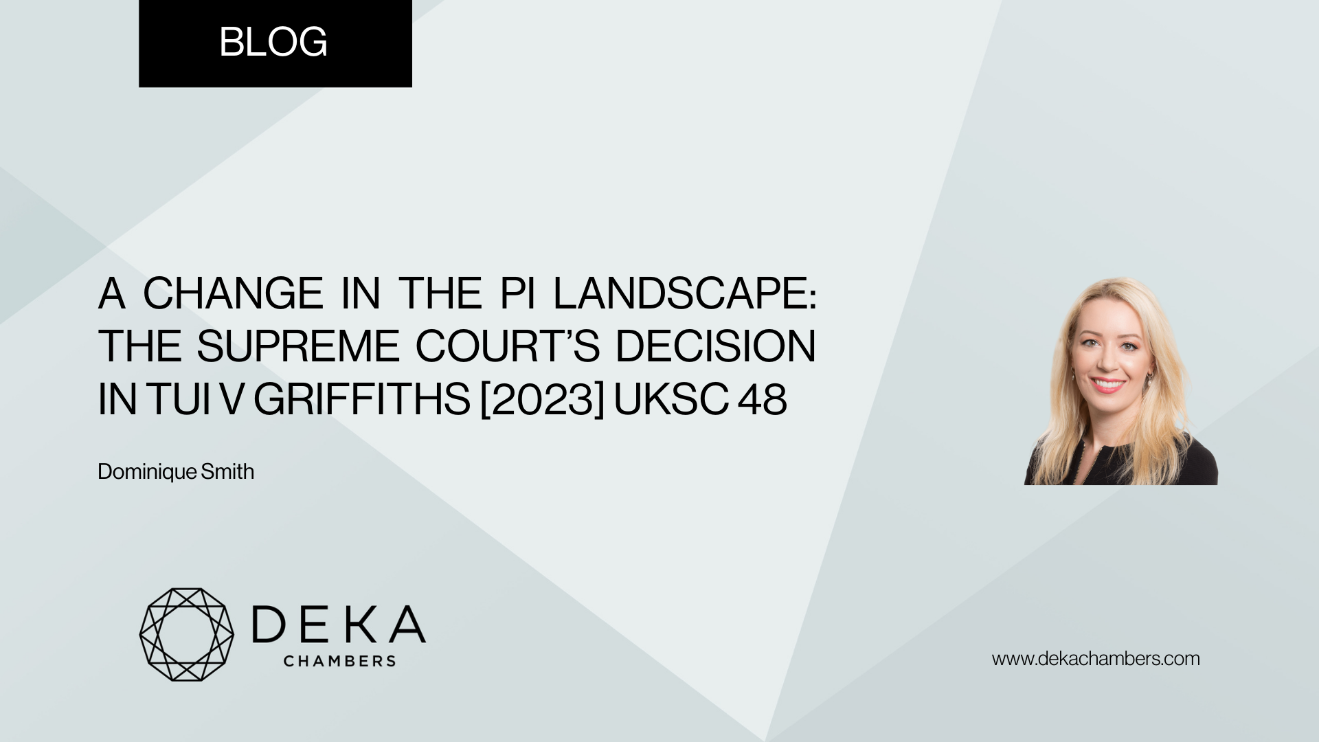 A change in the PI landscape: the Supreme Court’s decision in TUI v ...