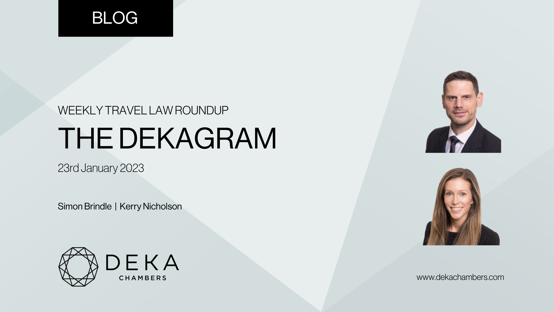 The Dekagram 23rd January 2023 - Deka Chambers - Barristers Chambers