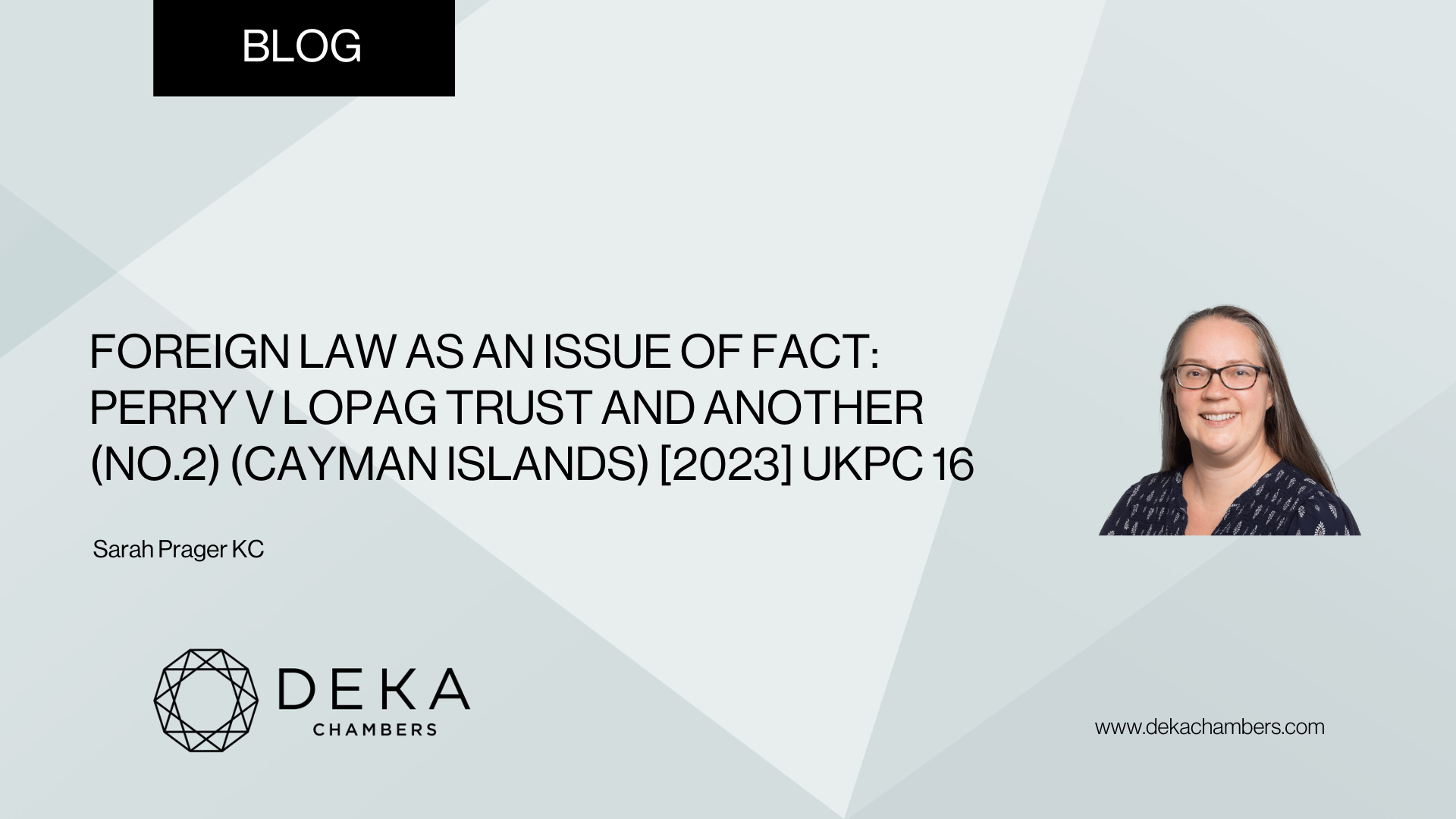 Foreign Law as an Issue of Fact: Perry v Lopag Trust and another (No.2 ...