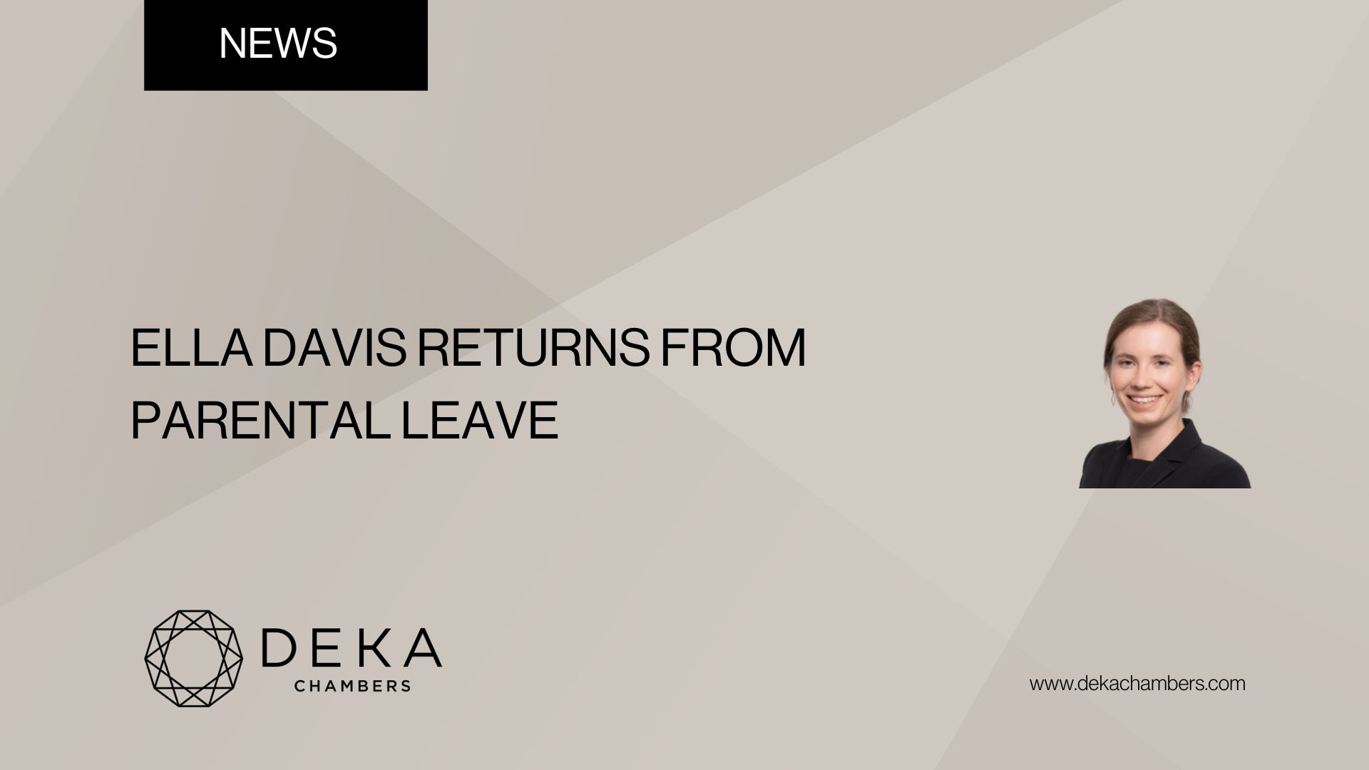 Ella Davis returns to chambers following parental leave - Deka Chambers - Barristers Chambers