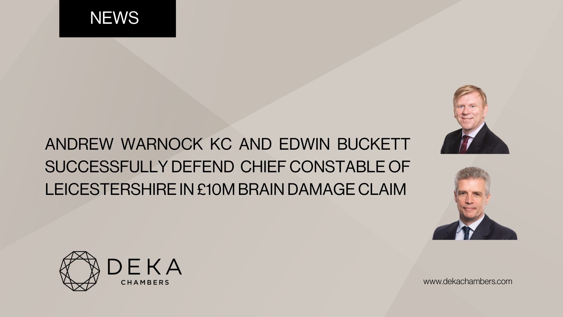 Andrew Warnock KC and Edwin Buckett successfully defend the Chief ...